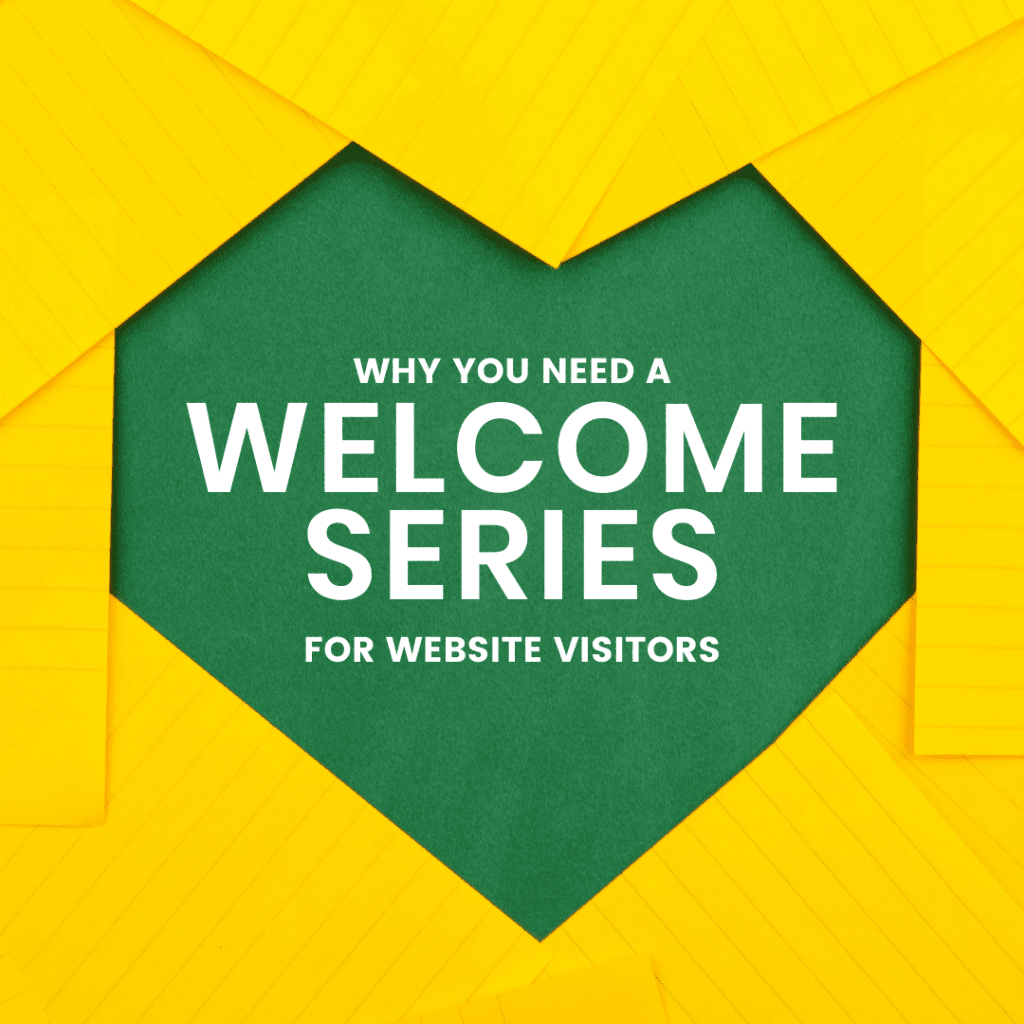 Why You Need a Welcome Series for Website Subscribers | Caroline Sumners
